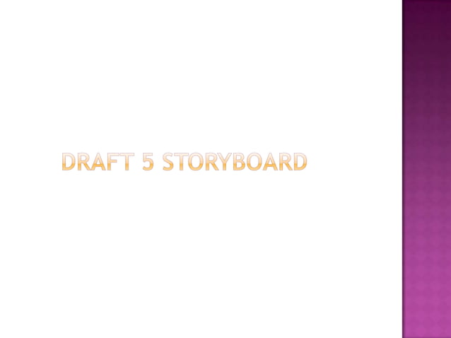 Draft 5 timeline with storyboards done | PPTX