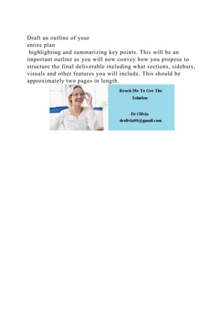 Draft an outline of your entire plan highlighting and summarizin.docx
