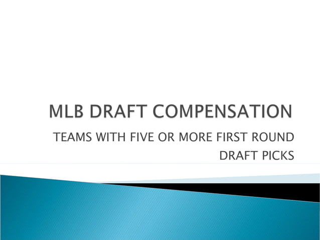Draft compensation presentation | PPT | Baseball | Sports