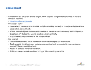 [Draft] Fast Prototyping with DPDK and eBPF in Containernet | PPT