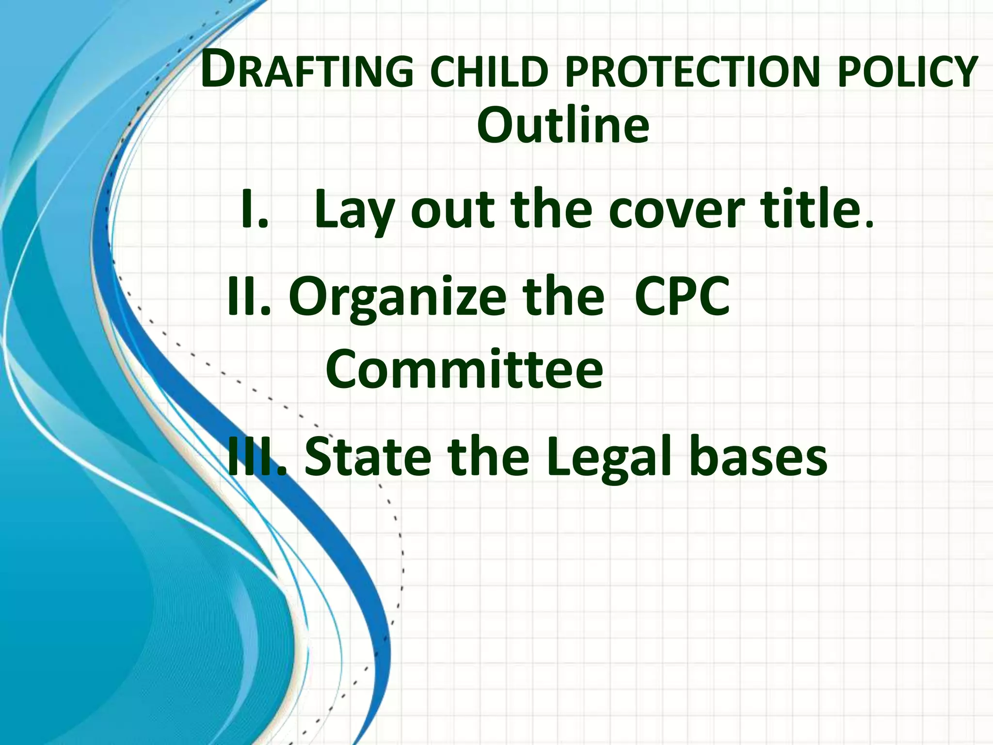 Drafting-child-protection-policy.pptx
