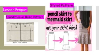 Drafting Basic Skirt Pattern for Grade 10 .pptx