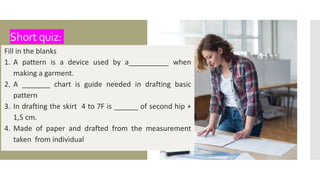 Drafting Basic Skirt Pattern for Grade 10 .pptx