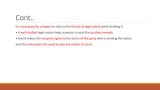 Drafting Legal Notice and what are its essentials.pptx