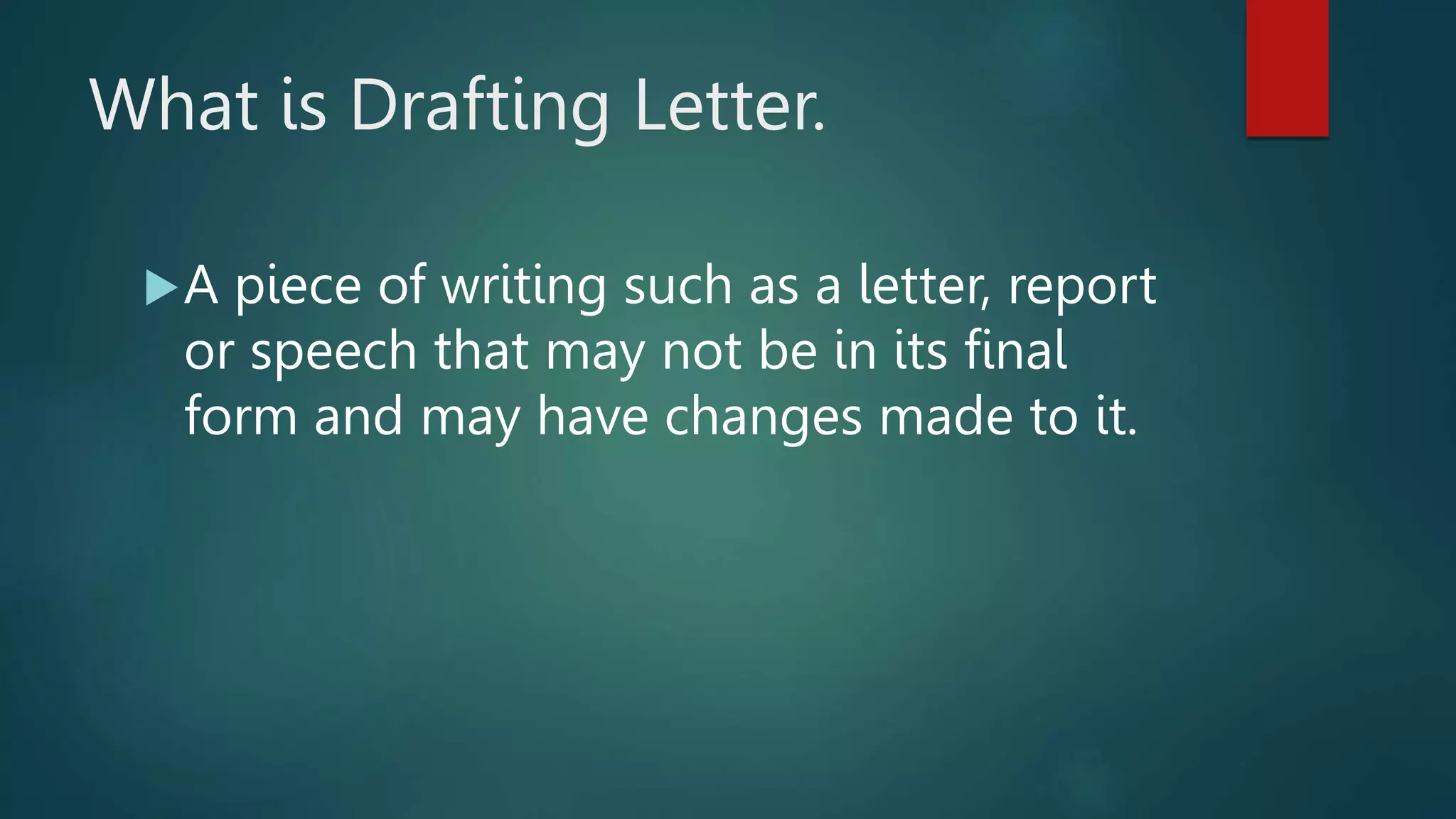 Drafting Letter.pptx