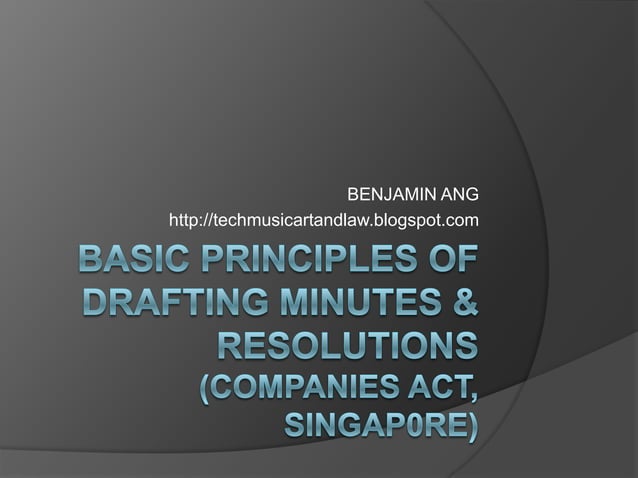 Drafting minutes and resolutions from Members and Board Meetings | PPTX