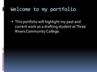 Drafting Portfolio | PPTX