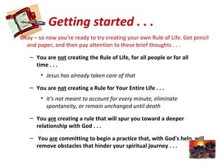“My Rule of Life” in 1st draft | PPT