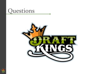 DraftKings presentation vmmodi | PPT