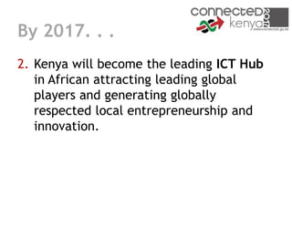 Draft Kenya national ICT Masterplan 2012 | PDF