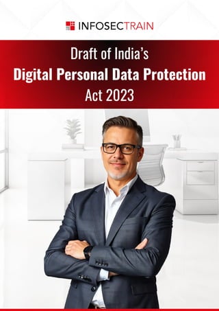 Draft of India Digital Personal Data Protection Act 2023 | PDF