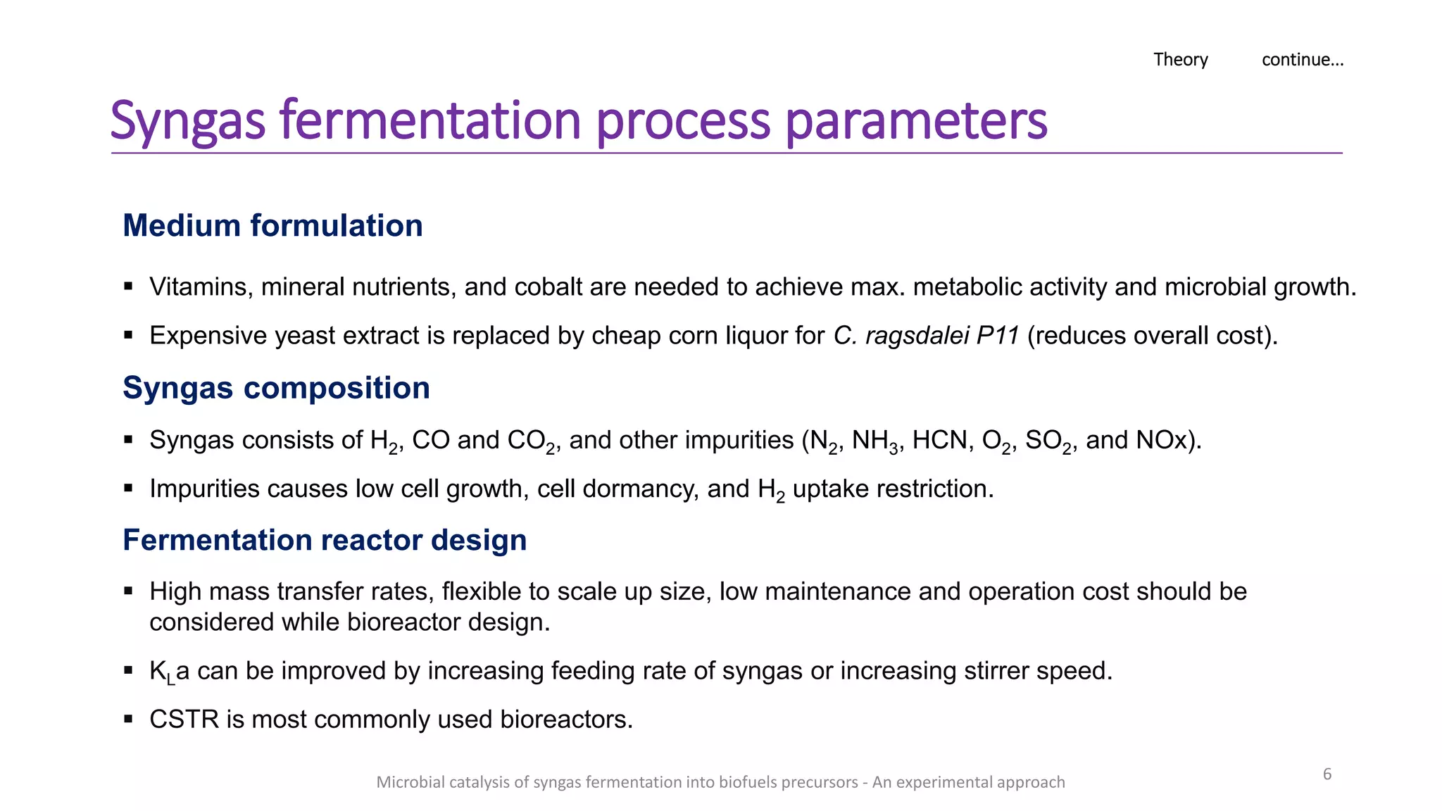 Microbial catalysis of syngas fermentation into biofuels precursors ...