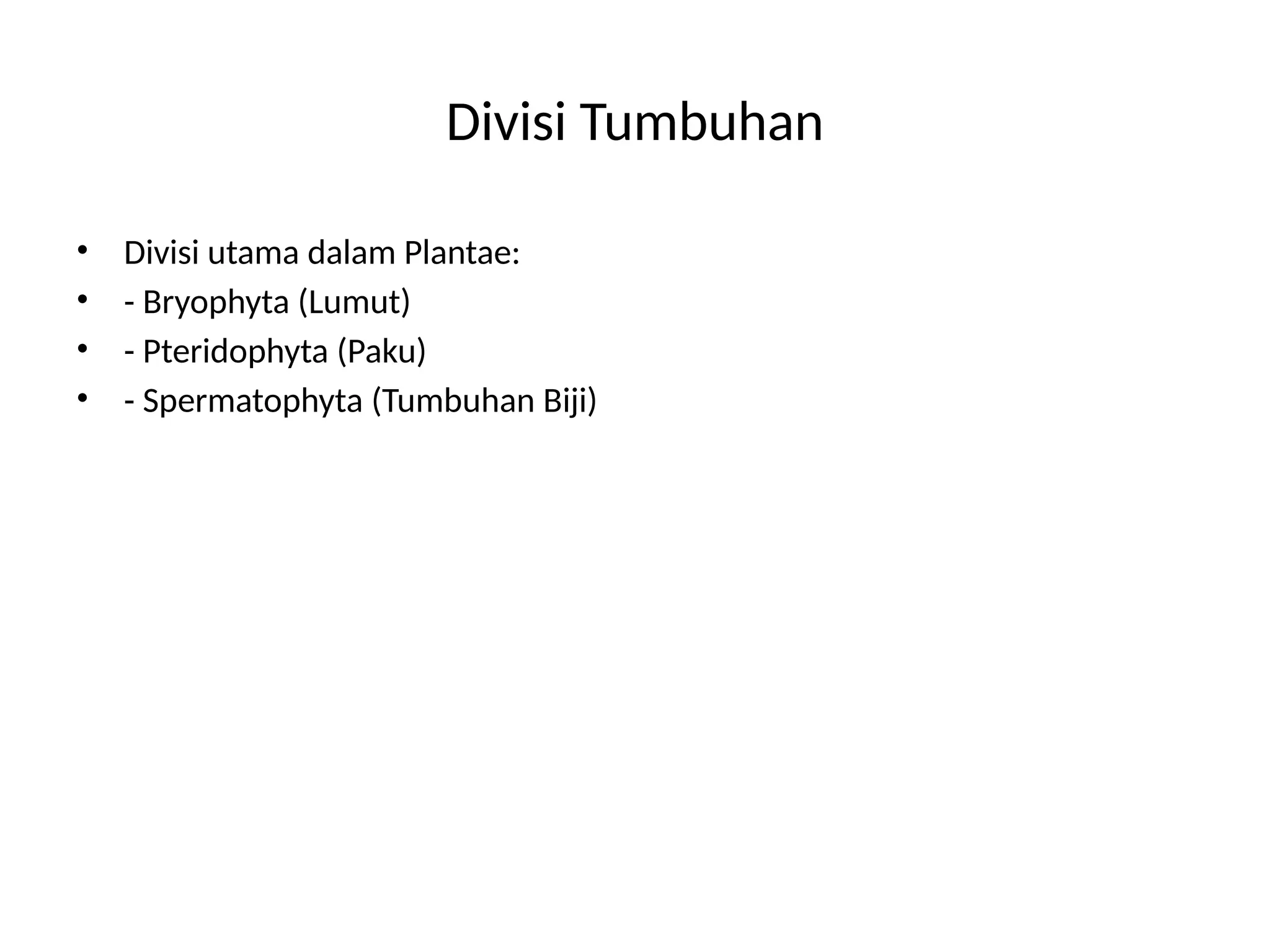 ppt plantae klasifikasi lumut paku dan tumbuhan berbiji | PPTX
