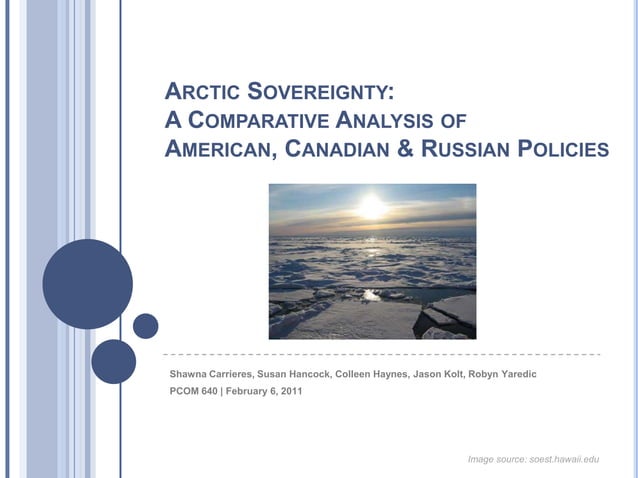 Arctic Sovereignty: A Comparative Analysis of American, Canadian ...