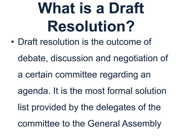 MUN- Draft Resolution Basics | PPT