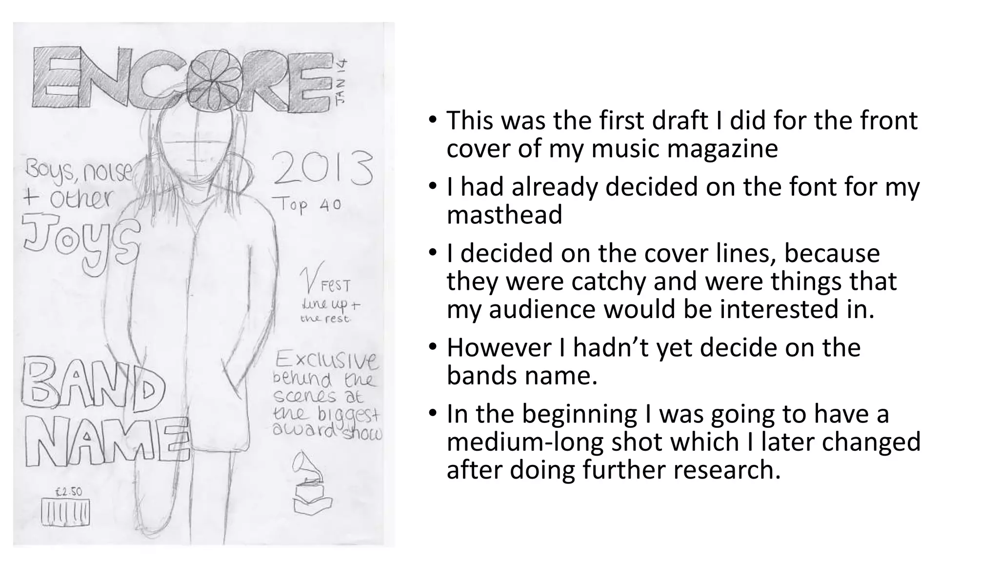 Drafts for my music magazine | PPT