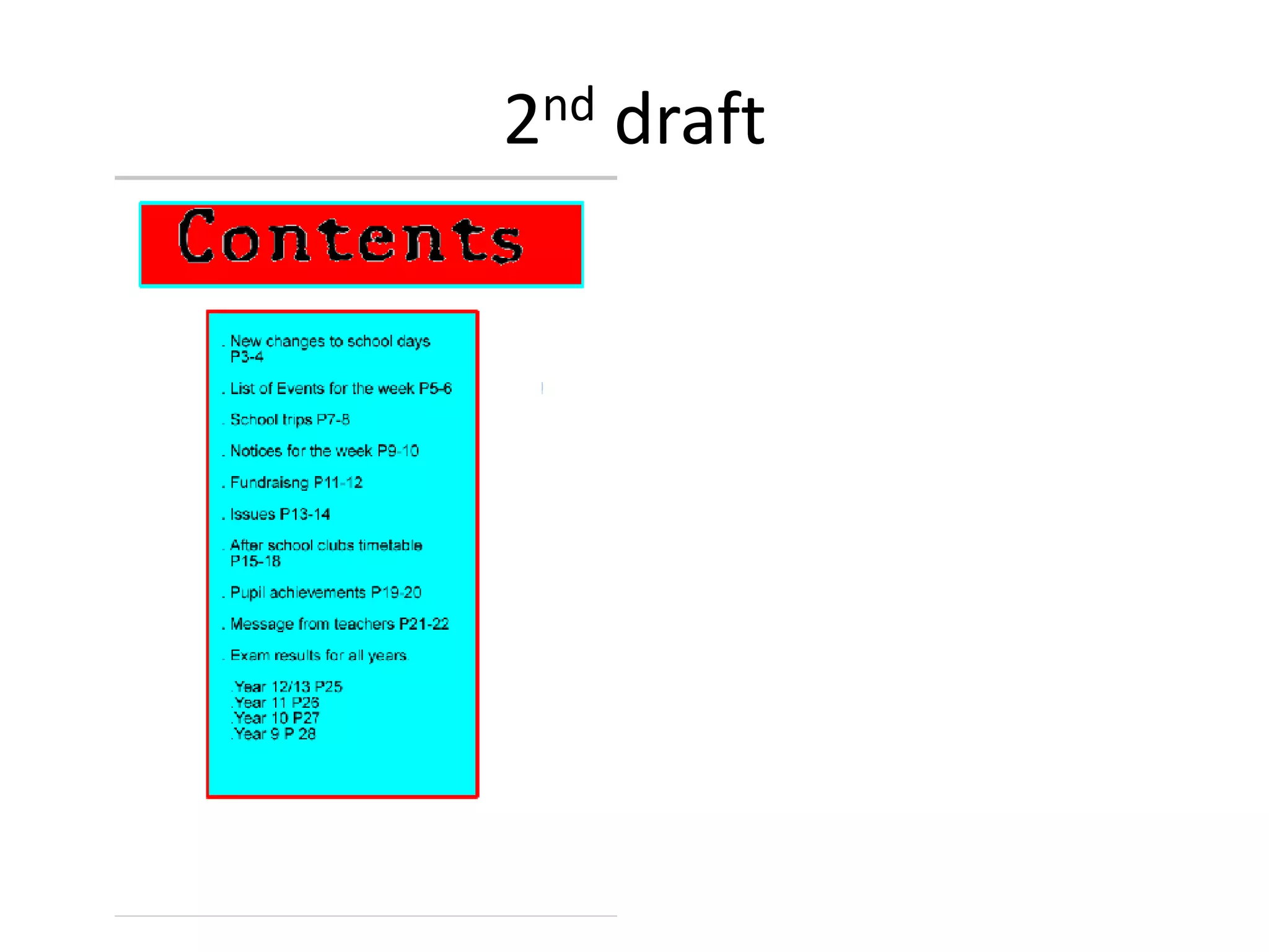Drafts of contents page for school magazine | PPTX