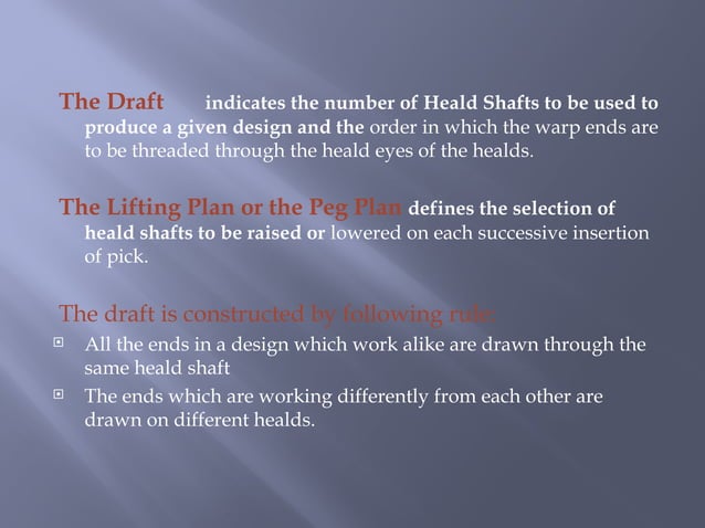 Weaving Draft Types for Manual looms - 2024.ppt