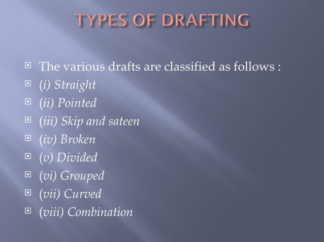 Weaving Draft Types for Manual looms - 2024.ppt