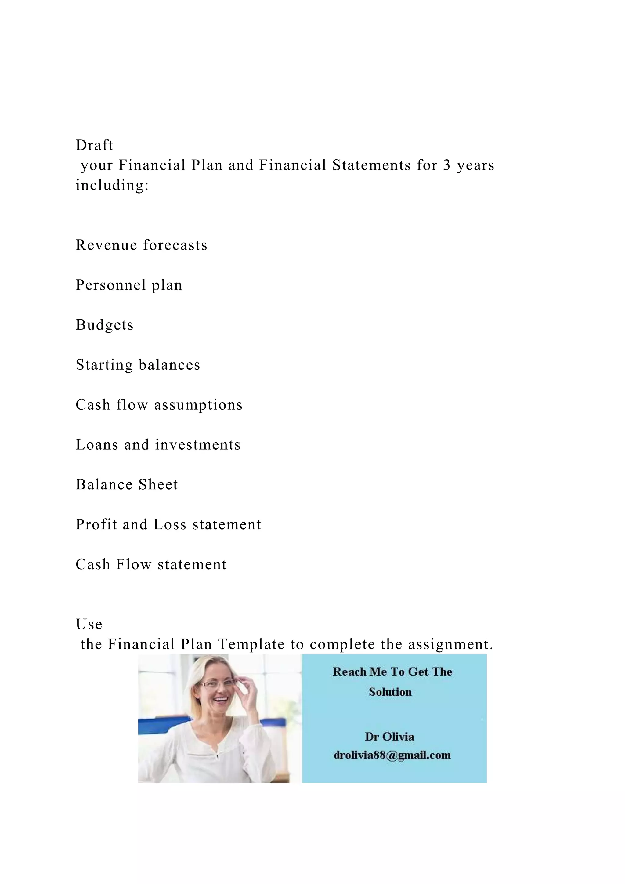 Draft your Financial Plan and Financial Statements for 3 years.docx
