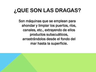 Dragas | PPTX