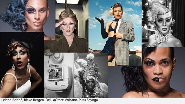 Drag culture idea final | PPT