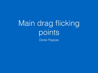 Drag flicking points | PPT