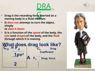 Drag Force and Lift Force is a Physics Presentation | PPTX