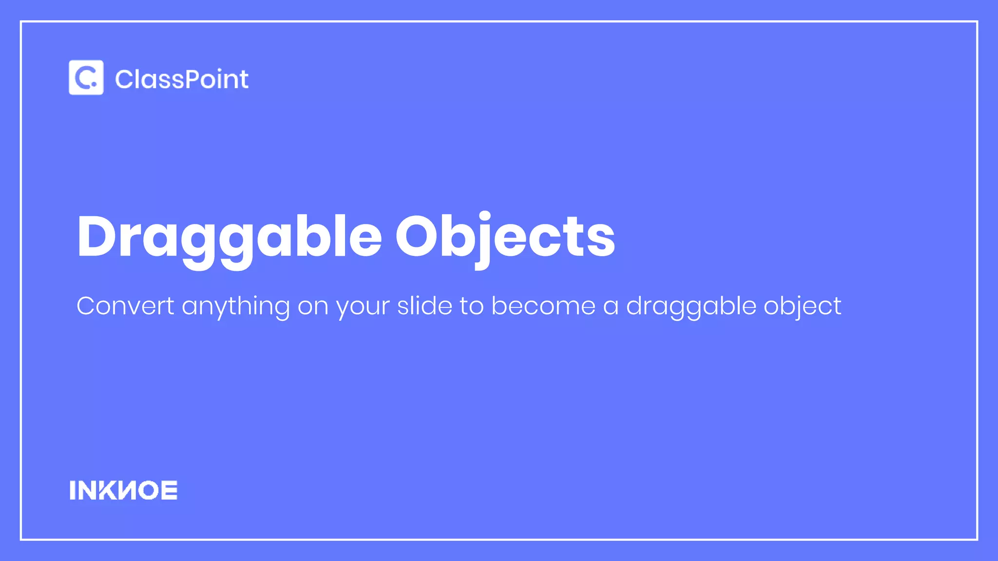 Draggable Objects Examples Pptx