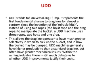 Dragline machine at dhudhichua project ,singrauli | PPTX