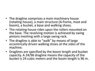 Dragline machine at dhudhichua project ,singrauli | PPTX