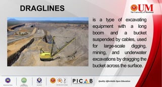 DRAGLINES-AND-CLAMSHELLS.pptxDRAGLINES-AND-CLAMSHELLS.pptx