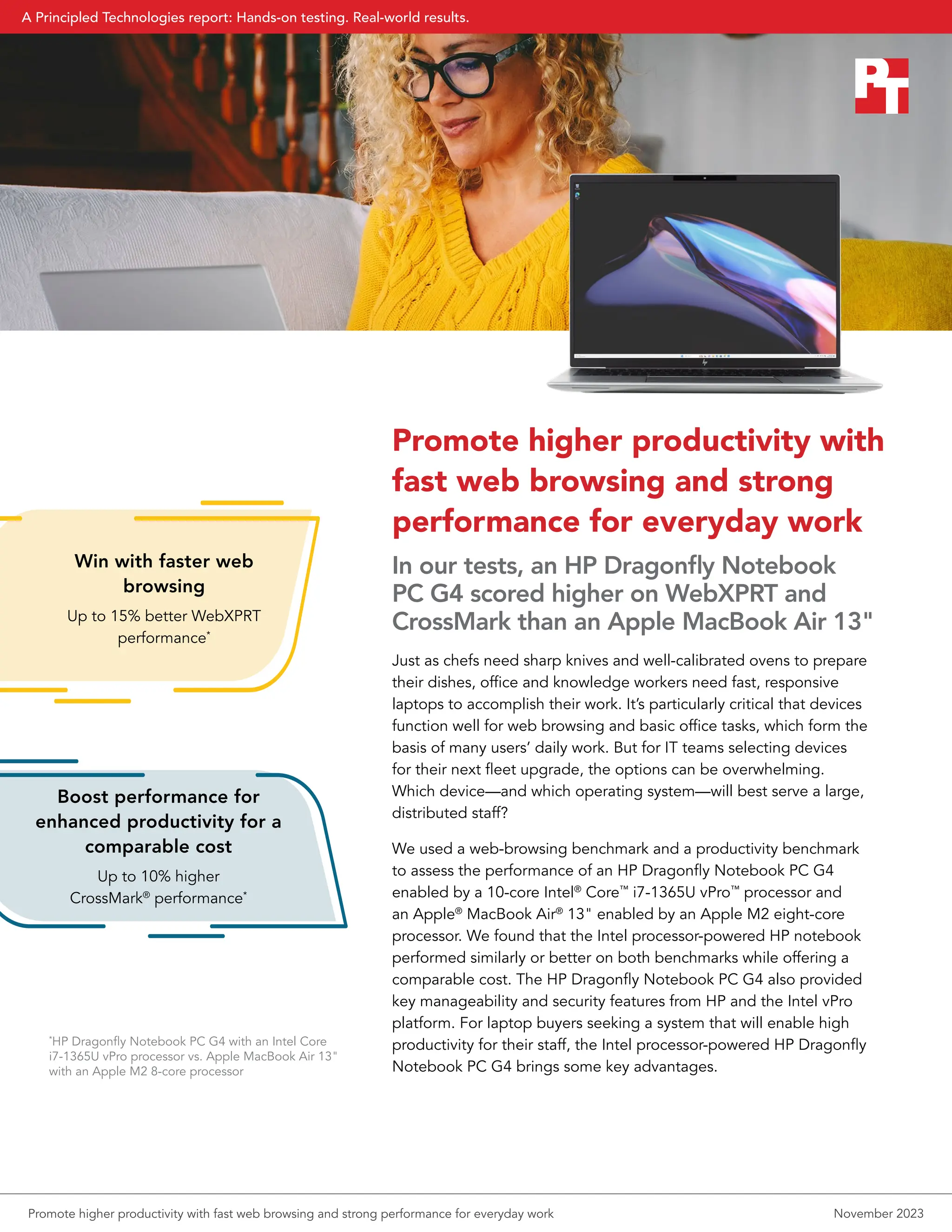 Promote higher productivity with fast web browsing and strong ...