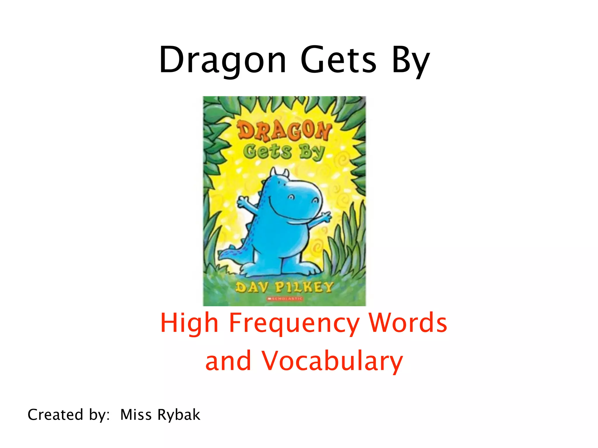 Dragon gets by pp | PPT