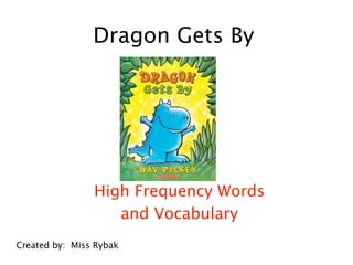 Dragon gets by pp | PPT