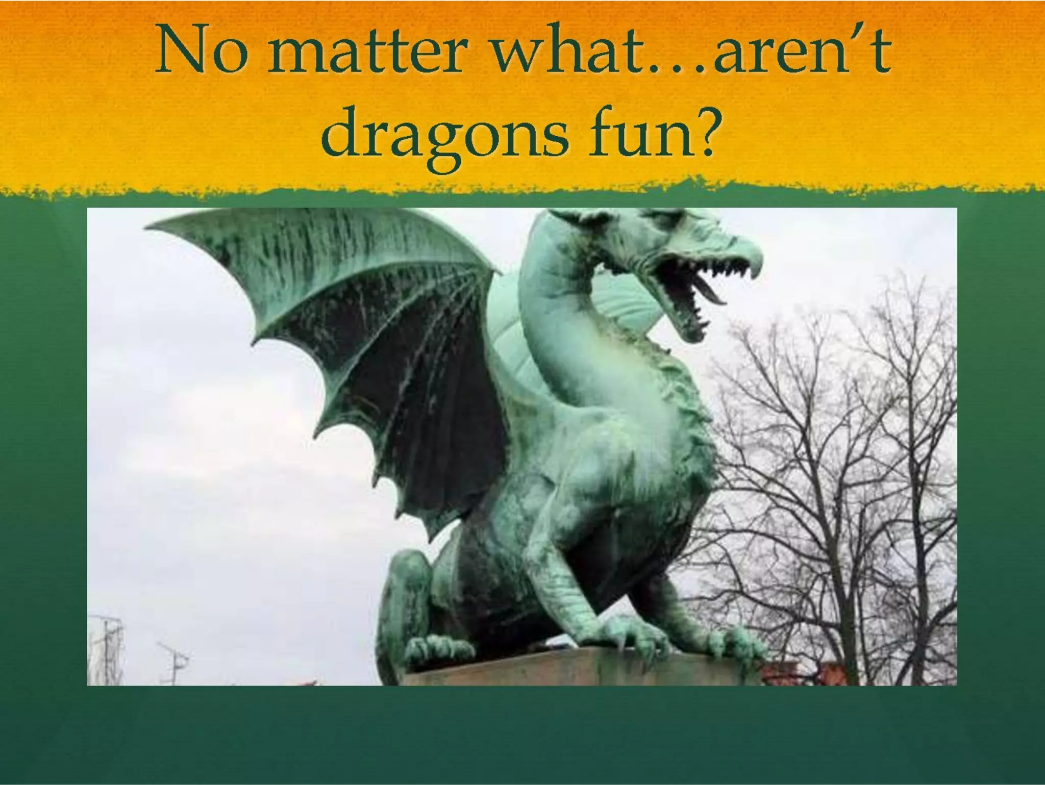 James C Dragon | Dragon stories from around the world | PPT