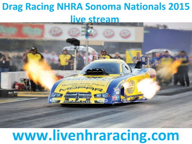 Drag racing nhra sonoma nationals | PPT | Racing Video Games | Video ...