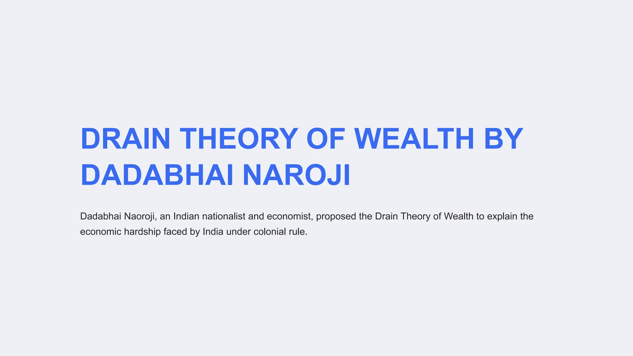 DRAIN-THEORY-OF-WEALTH-BY-DADABHAI-NAROJI.pptx