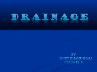 Drainage | PPT