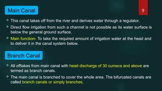 Canal Irrigation Management, Canal Regulation and Outlet Regulations | PPTX