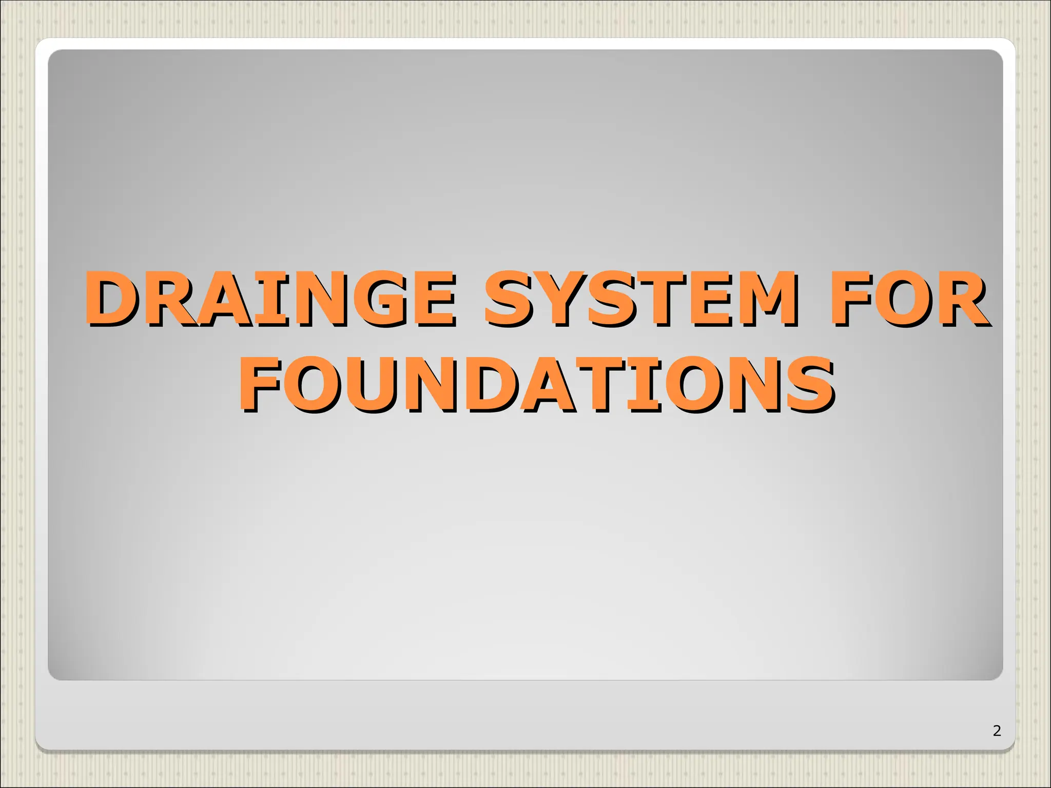 DRAINAGE.ppt. Civil Engineering ,Sewer Drainage | PPT