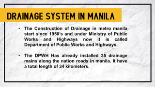Drainage System in Manila | PPTX
