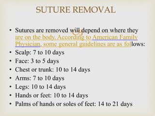 suturing and care of drainage | PPTX