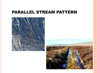 DRAINAGE BASINS AND STREAM PATTERNS.pptx