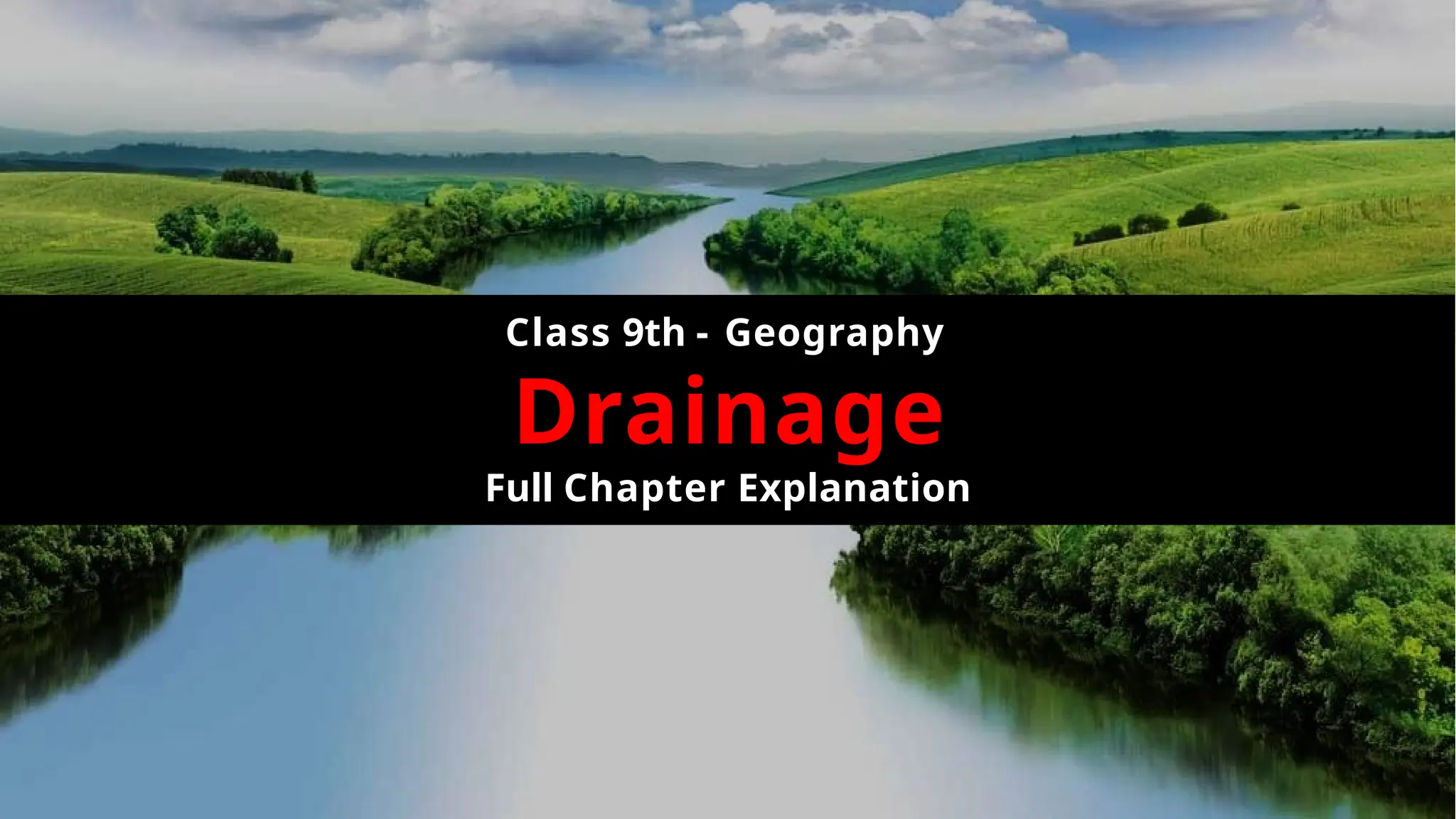 Drainage full chapter explanation.spptx | PPTX