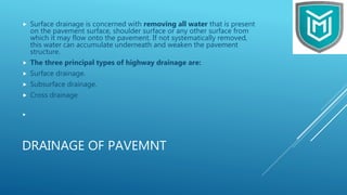DRAINAGE OF PAVEMENT AND WATER PERCOLATION ppt.pptx