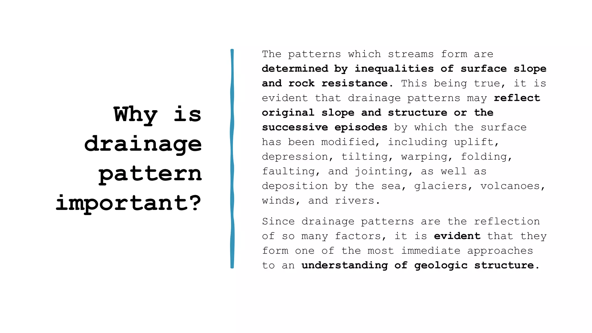 Drainage Pattern And Types Ppsx