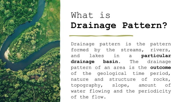 Drainage pattern and types | PPSX