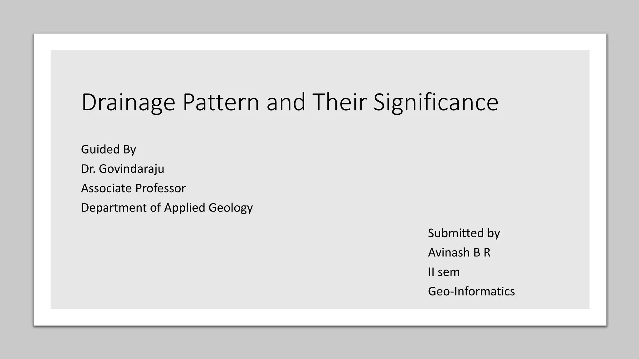 Drainage pattern and their significance | PPTX | Geography | Science
