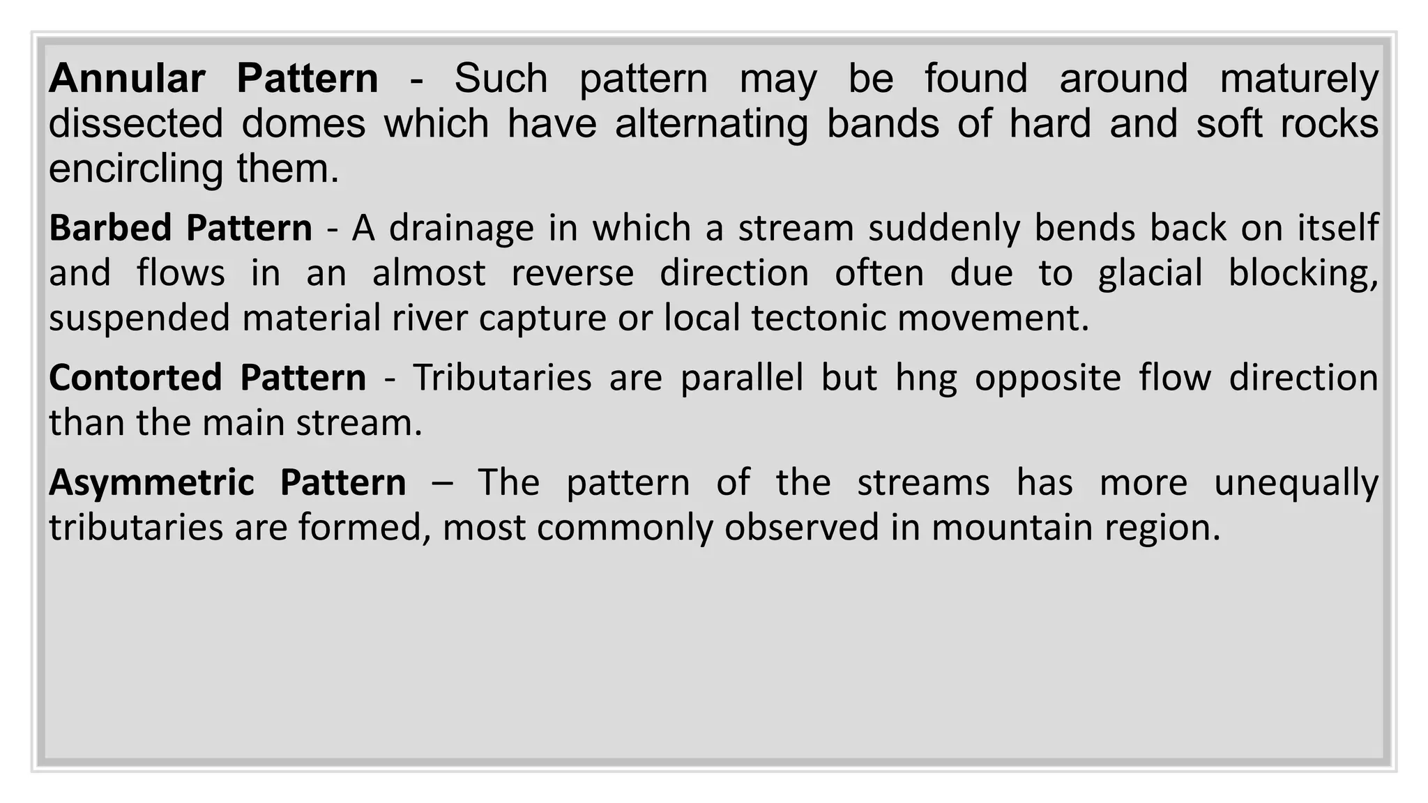 Drainage pattern and their significance | PPTX